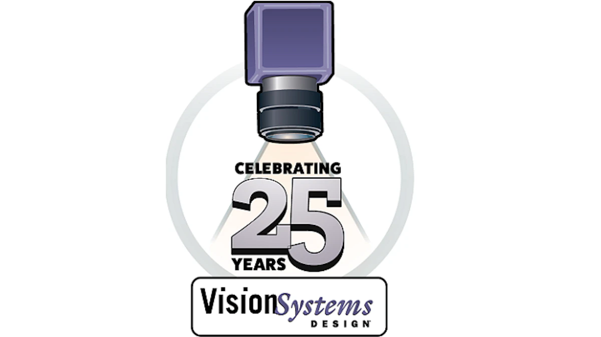 Vision Systems Design celebrates its 25th anniversary! | Vision Systems ...